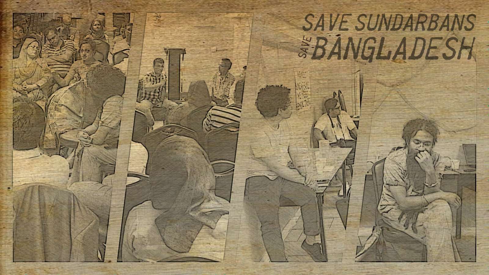 Stop Rampal, Save Sundarbans, Save Bangladesh! - Bangladesh Circle